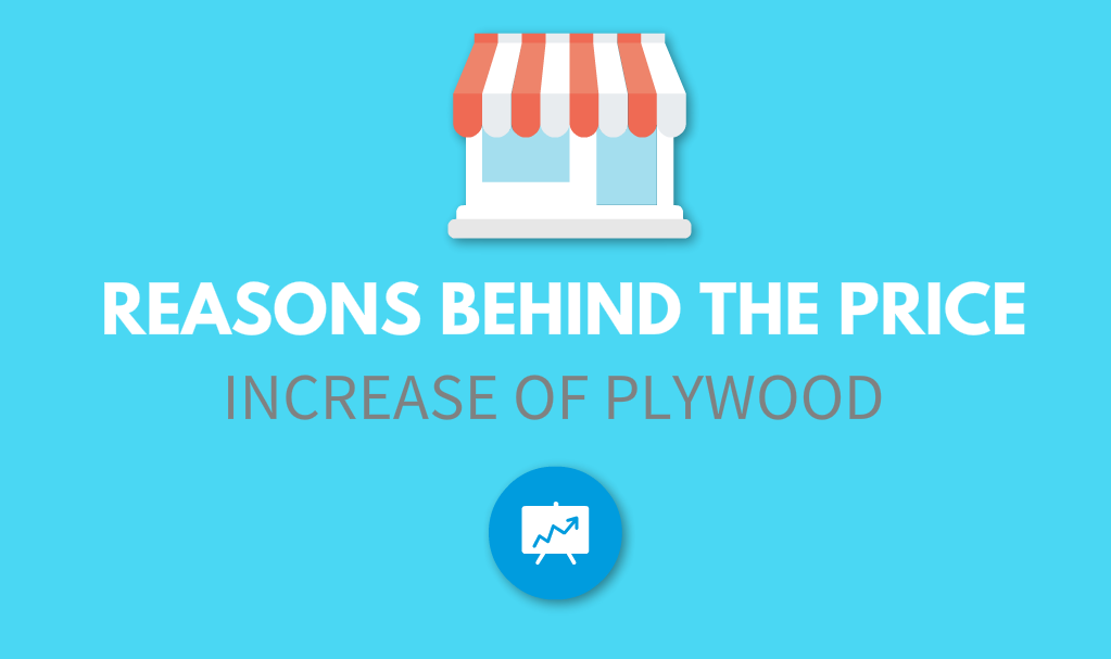 Reason behind plywood price increase in October 2018 – Plyduniya